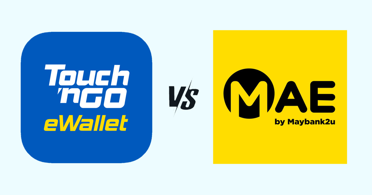Touch 'n Go eWallet vs MAE eWallet - Which one should you choose ...